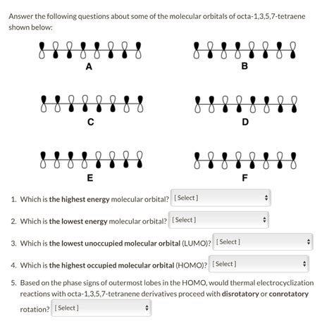 Solved Answer The Following Questions About Some Of The Molecular Orbitals Of Octa 1 3 5 7