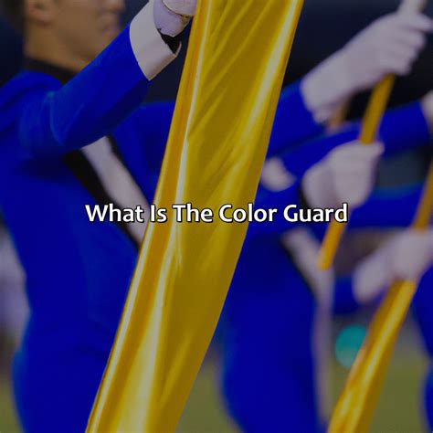 What Is The Color Guard