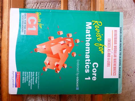 Revise For Core Mathematics 1 Heinemann Modular Mathematics For Edexcel As And A Level Amazon