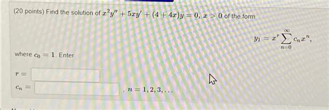 Solved 20 ﻿points ﻿find The Solution Of