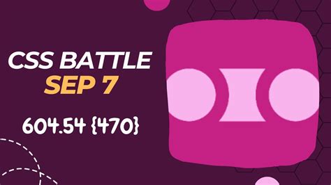 Css Battle Dailies The Cosmos ️ Youtube
