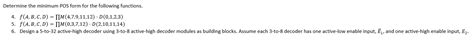 Solved Determine The Minimum POS Form For The Following Chegg