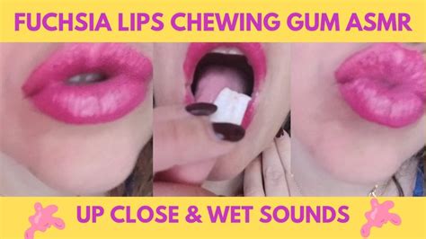 Fuchsia Lips Chewing Gum Asmr Up Close And Wet Sounds Blondy678 Clips4sale