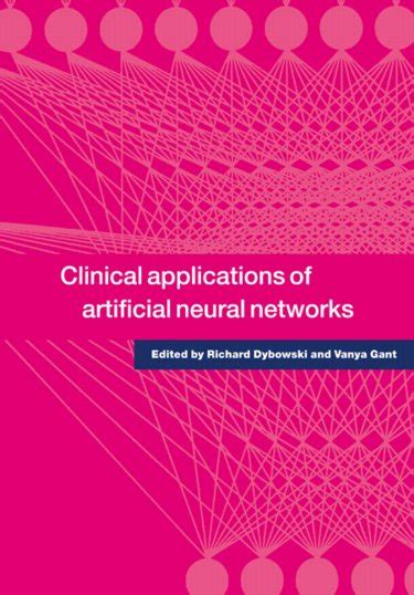 Matthews Musc Bookstore Clinical Applications Of Artificial Neural Networks