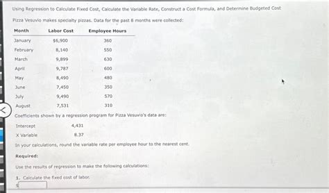 Solved Using Regression To Calculate Fixed Cost Caiculate Chegg Com