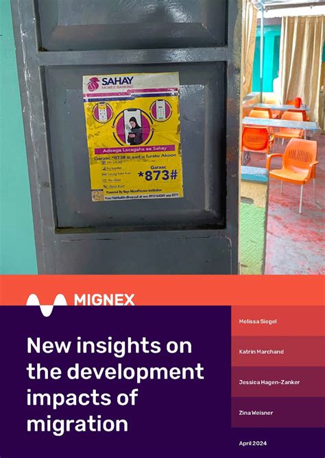 New Insights On Development Impacts Of Migration Mignex