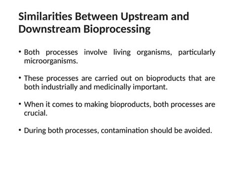 Lesson 03 Upstream And Downstream Processing Pptx