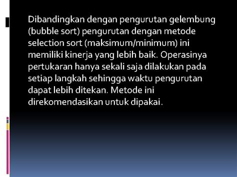 sorting selection sort metode pengurutan ini disebut pengurutan