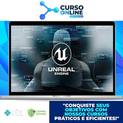 Unreal Engine 4 Class Blueprints Epic Mega Grants Cursos Online Network