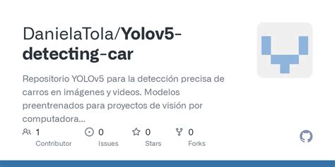 Github Danielatola Yolov5 Detecting Car Repositorio Yolov5 Para La Detección Precisa De