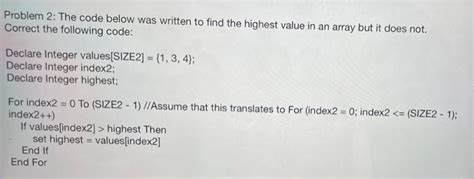 solved problem 2 the code below was written to find the