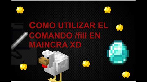 Como Utilizar El Comando Fill En Minecraft Thenico845 Youtube