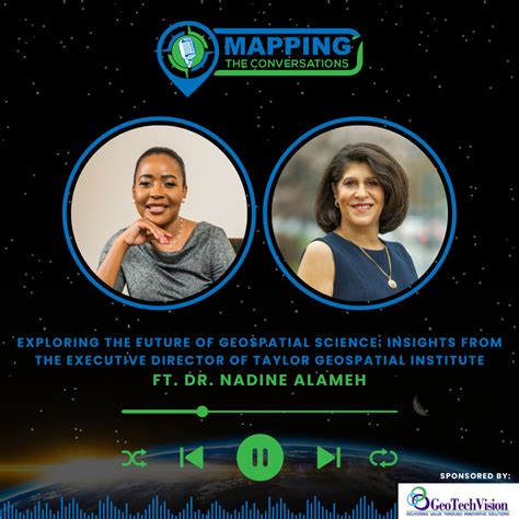 Exploring The Future Of Geospatial Science Insights From The Executive Director Of Taylor