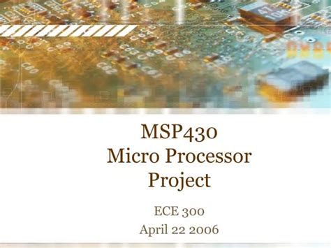 Ppt Msp430 Micro Processor Project Powerpoint Presentation Free