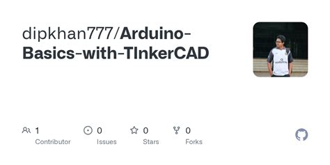 Github Dipkhan777basic Arduino With Tinkercad Simulation