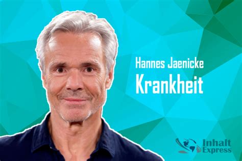 Hannes Jaenicke Krankheit Was Ist Wirklich Bekannt Inhaltexpress