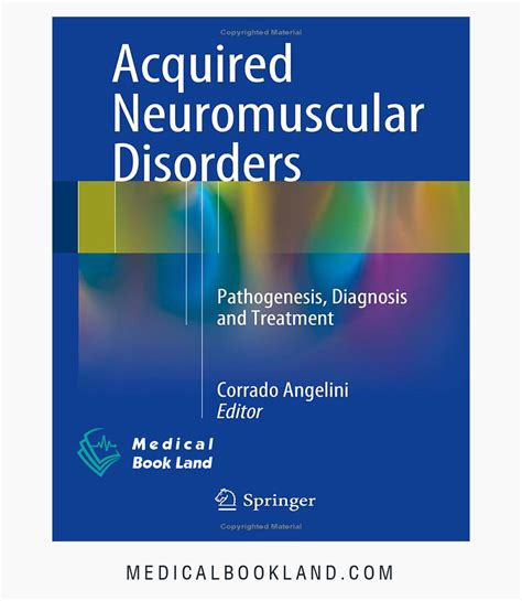 Acquired Neuromuscular Disorders Pathogenesis Diagnosis And Treatment Pdf Medical Book Land