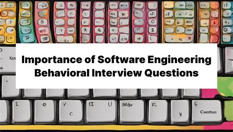 Mastering The Behavioral Interview Essential Questions And Answers For Software Engineers And