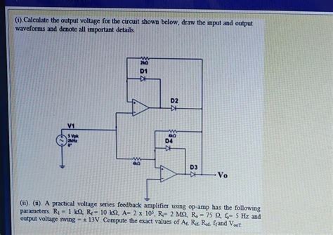 Solved I Calculate The Output Voltage For The Circuit Chegg