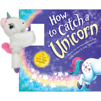 Snap Snuggle How To Catch A Unicorn By Adam Wallace Hardcover Target