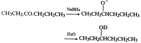 If 3 Hexanone Is Reacted With Nabh4 Followed By Hydrolysis With D2o The Product Will Be
