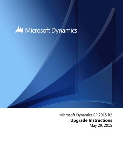 Microsoft Dynamics Gp 2015 R2 Upgrade Instructions Pdf Microsoft