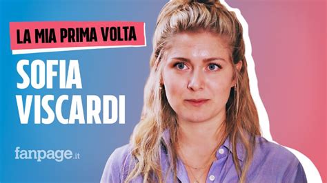 La Prima Volta Di Sofia Viscardi