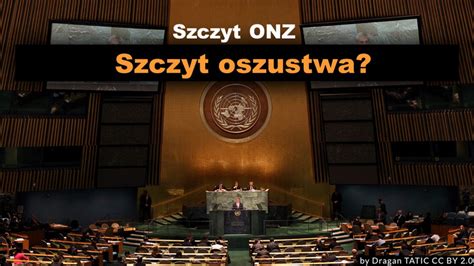 Szczyt Onz Szczyt Oszustwa Polska Medien Klagemauer Tv