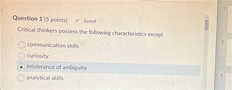 Solved Question 1 5 ﻿points ﻿savedcritical Thinkers