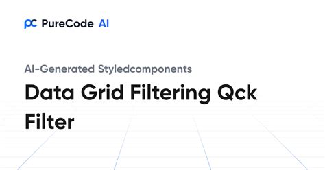 Build Styledcomponents Data Grid Filtering Qck Filter