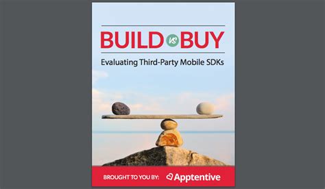 Build Vs Buy Assessing Third Party Mobile Sdk Options