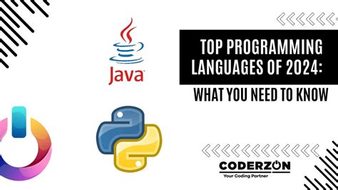 Top Programming Languages Of 2024 What You Need To Know Coderzon
