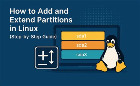 💽 How To Add And Extend Partitions In Linux Step By Step Guide Digital Tech And Productivity Tips