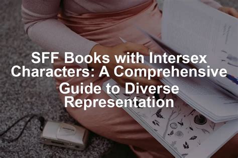 Sff Books With Intersex Characters A Comprehensive Guide To Diverse