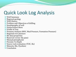 Quick Look Log Analyses PPT