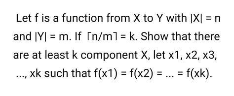 Solved Let F Is A Function From X To Y With X N And Y M Chegg Com