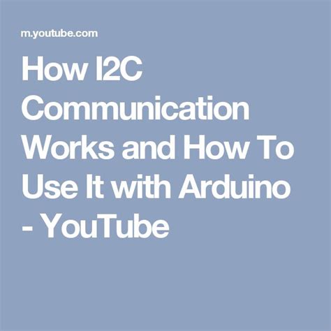 how i2c communication works and how to use it with arduino youtube