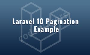 Laravel Pagination Example Laravel Pagination