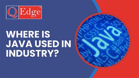 Where Is Java Used In Industry