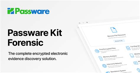 Buy Now Passware Kit Forensic Complete Electronic Evidence Discovery