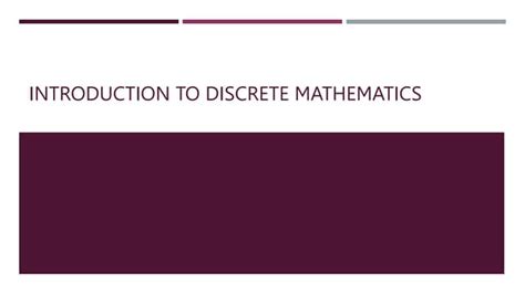 Introduction To Discrete Mathematicspptx