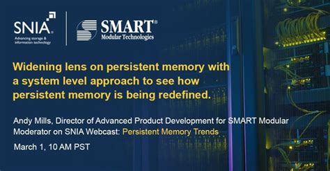 Smart Modular Technologies On Linkedin Persistentmemory Smartmodular Advancedtechnology Snia