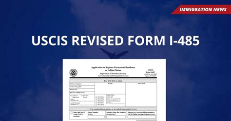 Uscis Revised Form I 485 Attorney Raju Mahajan And Associates