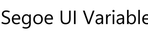 Segoe UI Variable Font Full Family Free Download Now