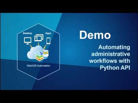 Introduction To Scripting Your WebGIS With ArcGIS API For Python GIS