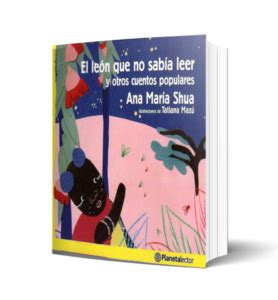 El León Que No Sabía Leer Y Otros Cuentos Populares Ana Maria Shua