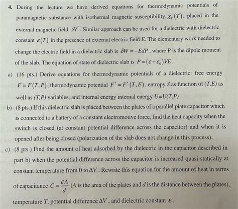 Solved During The Lecture We Have Derived Equations For Chegg
