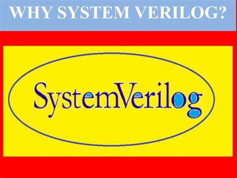 Why System Verilog Ppt