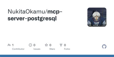 Github Nukitaokamumcp Server Postgresql