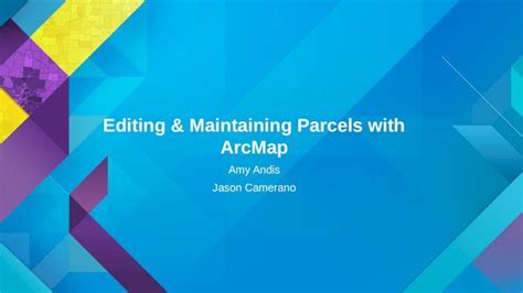 Ppt Esri Uc 2014 Technical Workshop Editing And Maintaining Parcels With Arcmap Amy Andis